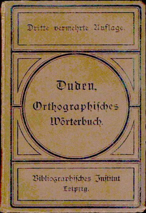 Der "Duden" wird erstmals veröffentlicht - Jubiläendatenbank